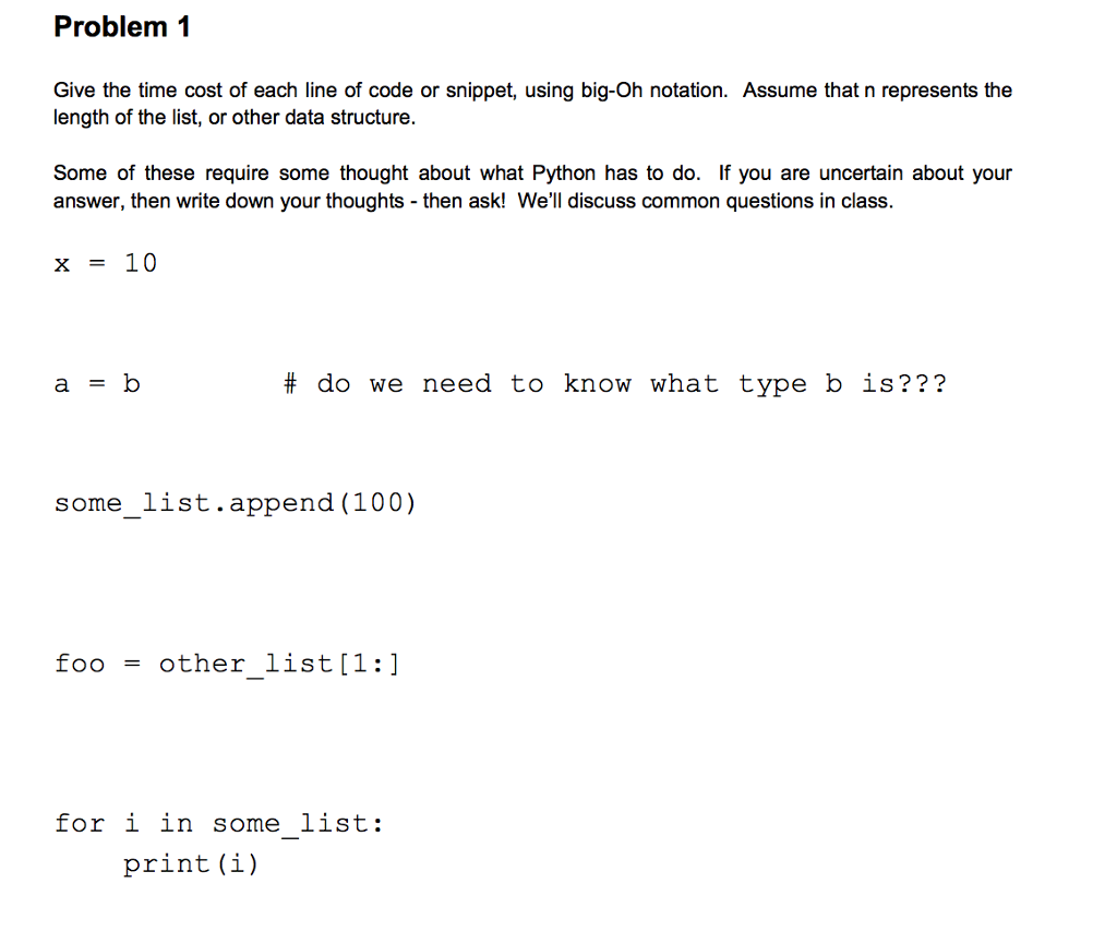Solved Problem 1 Give the time cost of each line of code or | Chegg.com
