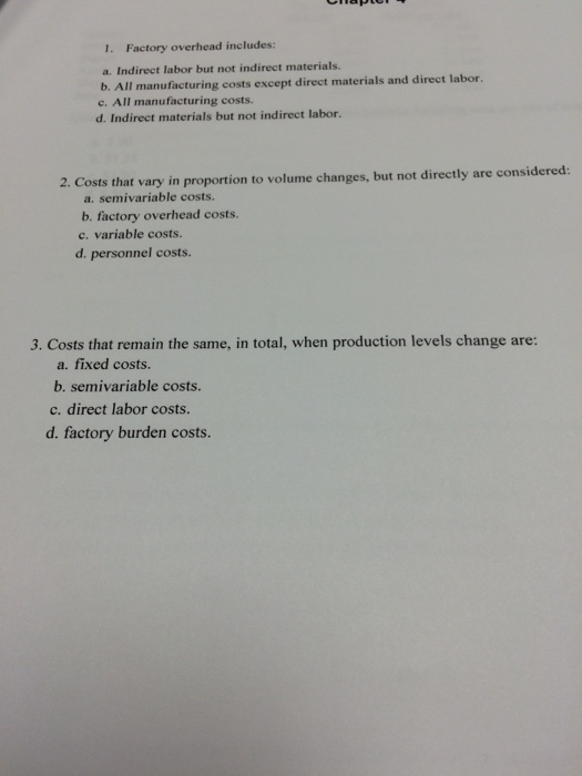 Solved Factory overhead includes: a. Indirect labor but not | Chegg.com