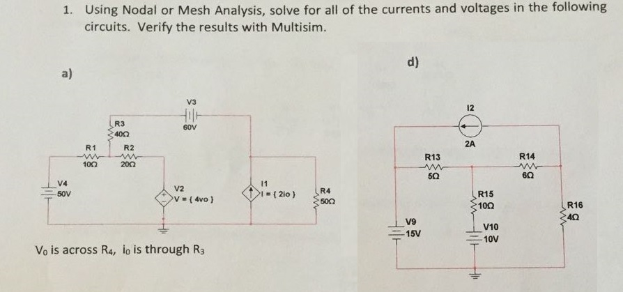 Solved Using Nodal or Mesh Analysis, solve for all of the | Chegg.com