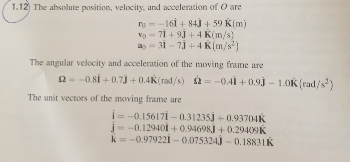 Solved 1.12 The absolute position, velocity, and | Chegg.com