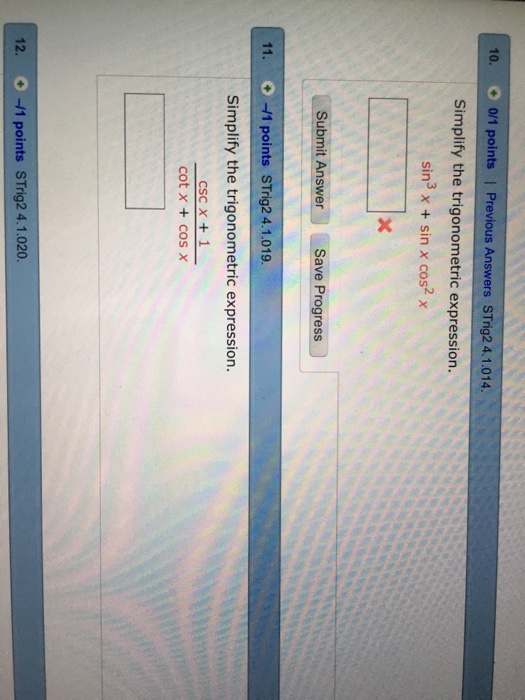Solved Simplify the trigonometric expression. sin^3 times + | Chegg.com