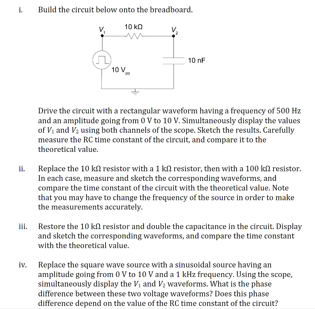 Solved Build the circuit below onto the breadboard. 10 kΩ 2 | Chegg.com