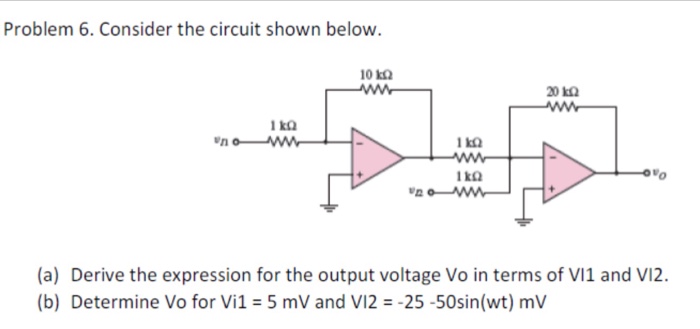 Solved Problem 4. The parameters of the two inverting op-amp | Chegg.com