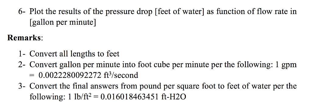 Solved Write Matlab Script To Calculate Darcy Fraction Using 