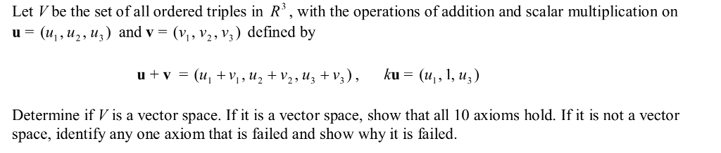 Solved Let Vbe the set of all ordered triples in R, with the | Chegg.com