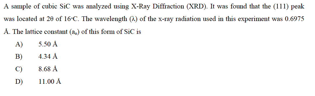 Solved A sample of cubic SiC was analyzed using X-Ray | Chegg.com