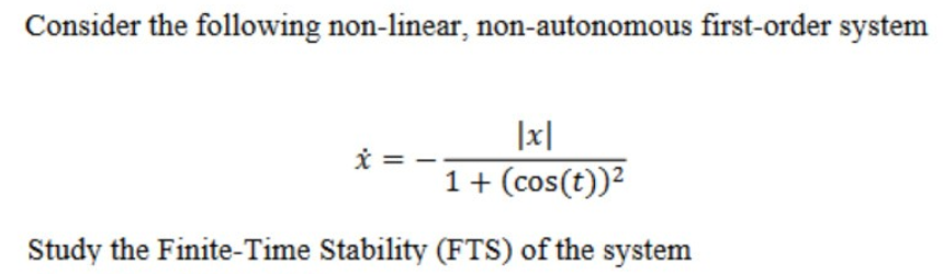 Solved Consider the following non-linear, non-autonomous | Chegg.com