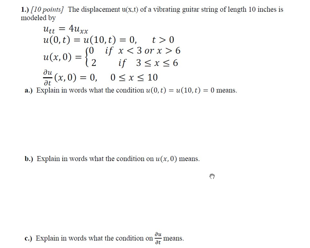 Solved The displacement u(x, t) of a vibrating guitar string | Chegg.com