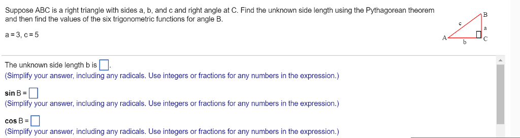 Solved Suppose ABC is a right triangle with sides a, b, and | Chegg.com