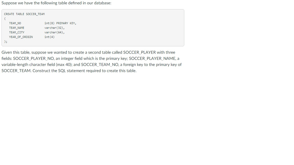 Solved Suppose we have the following table defined in our | Chegg.com