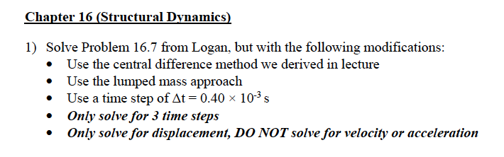 Chapter 16 (Structural Dynamics 1) Solve Problem 16.7 | Chegg.com