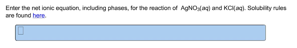 Solved Enter the net ionic equation, including phases, for | Chegg.com