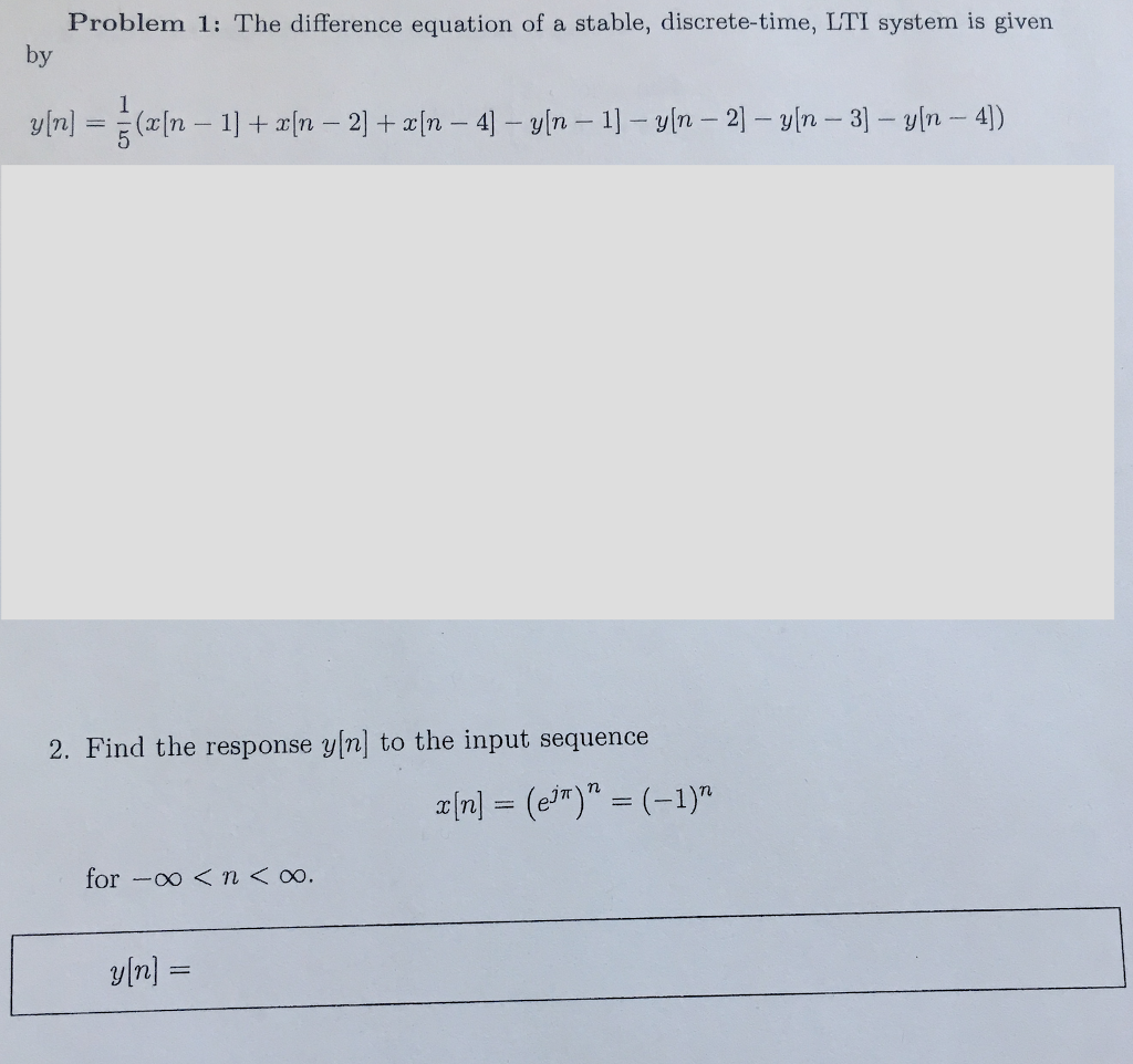 Solved Problem 1: The difference equation of a stable, | Chegg.com
