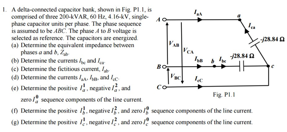 Solved A delta-connected capacitor bank, shown in Fig. P1.1, | Chegg.com
