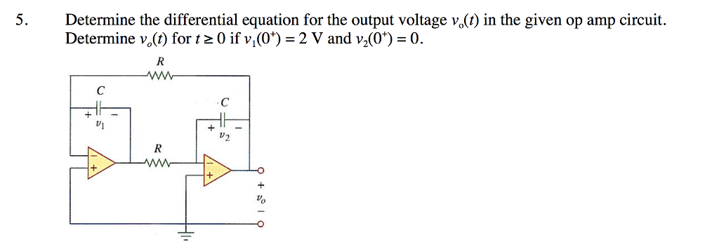 Solved 5. Determine the differential equation for the output | Chegg.com