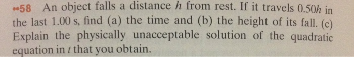 Solved An object falls a distance h from rest. If it travels | Chegg.com