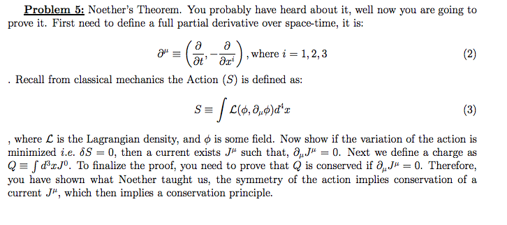 Solved Problem 5: Noether's Theorem. You probably have heard | Chegg.com