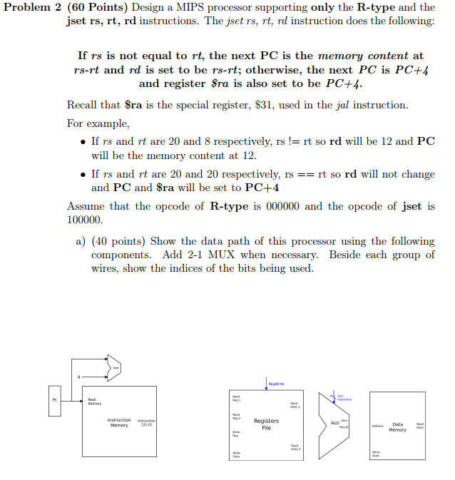 Problem 2 (60 Points) Design a MIPS processor | Chegg.com