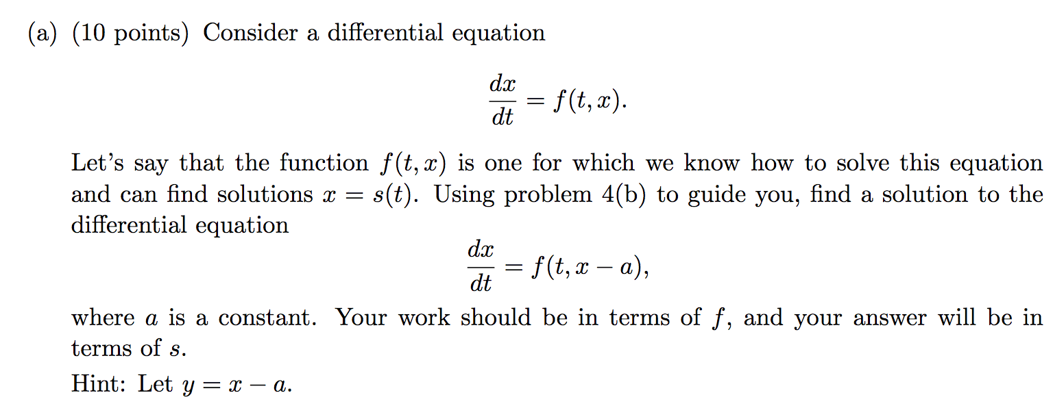 Solved Consider a differential equation dx/dt = f(t, x). | Chegg.com