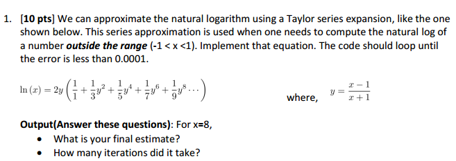 Solved We can approximate the natural logarithm using a | Chegg.com