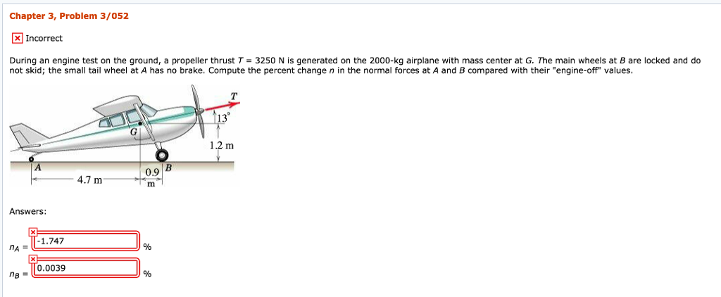 Solved Chapter 3, Problem 3/052 xIncorrect During an engine | Chegg.com