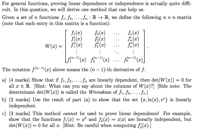 Solved For general functions, proving linear dependence or | Chegg.com