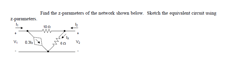 Solved Find the z-parameters of the network shown below. | Chegg.com