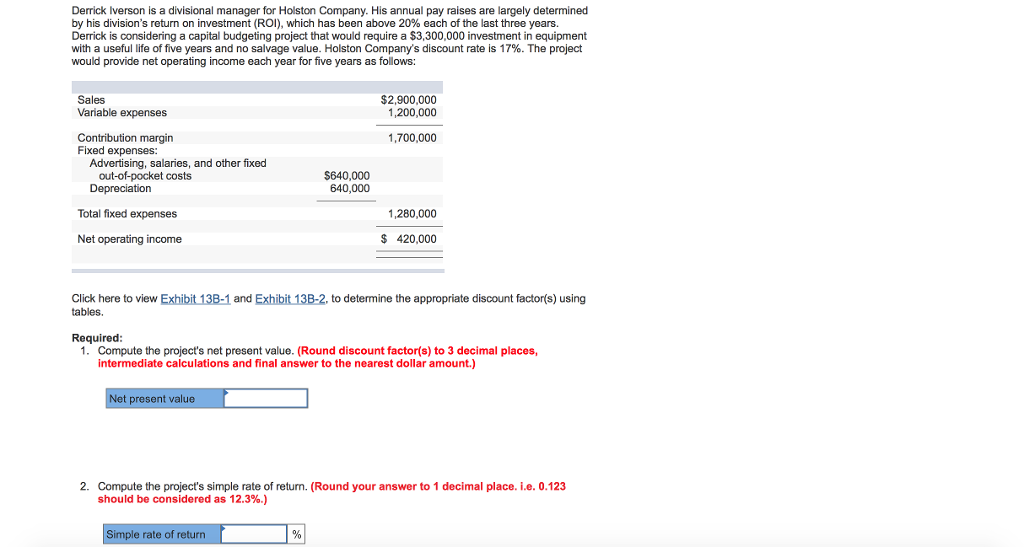 Solved Derrick Iverson is a divisional manager for Holston | Chegg.com