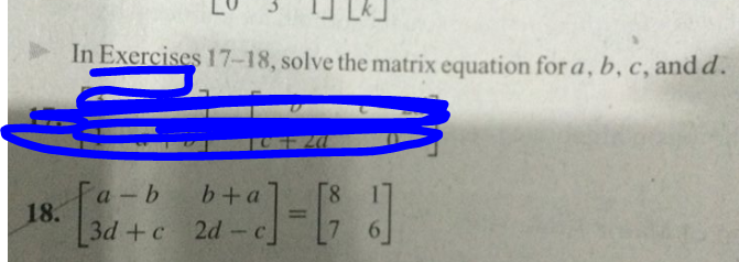 Solved In Exercises 17-18, solve the matrix equation for a, | Chegg.com