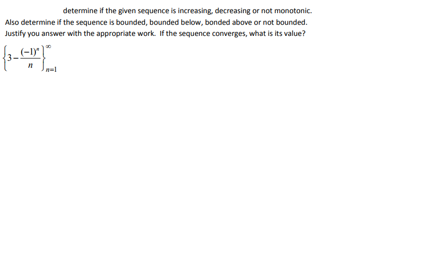 Solved Determine if the given sequence is increasing, | Chegg.com