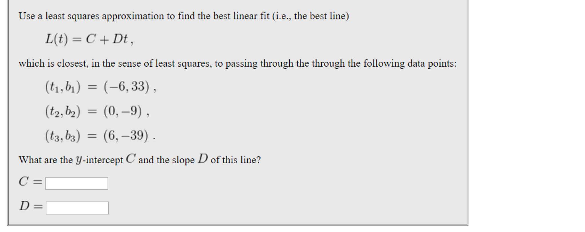 Solved Use a least squares approximation to find the best | Chegg.com