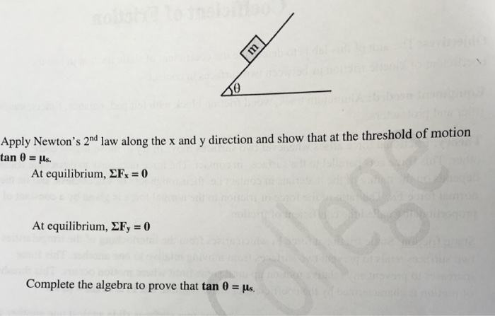 Solved Apply Newton's second law along the x and y direction | Chegg.com
