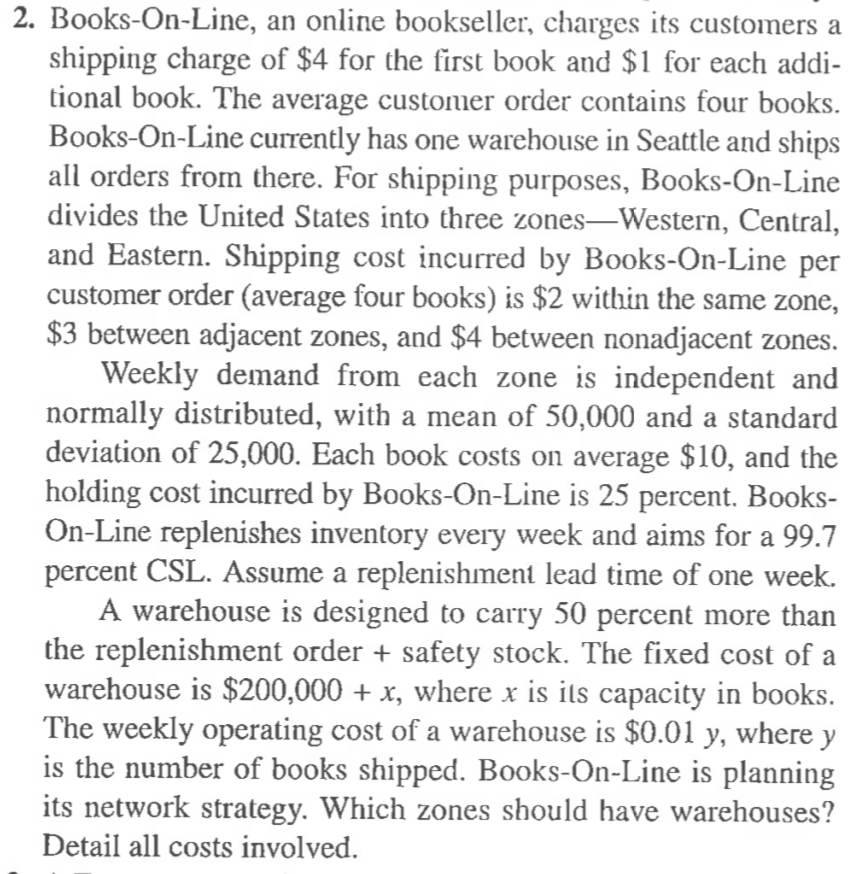 Solved 2. Books-On-Line, an online bookseller, charges its | Chegg.com
