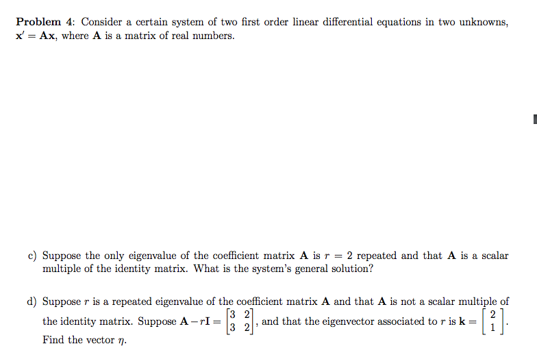 Solved Consider A Certain System Of Two First Order Linear