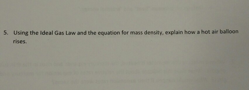 Solved Using the Ideal Gas Law and the equation for mass | Chegg.com