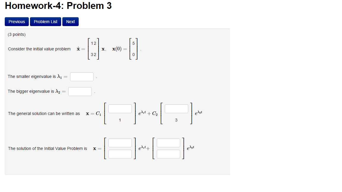 Solved Consider the initial value problem x=[12 32] x, | Chegg.com