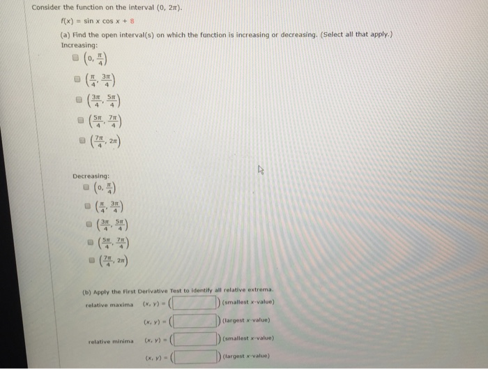 Solved Consider the function on the interval (0, 2pi). f(x) | Chegg.com