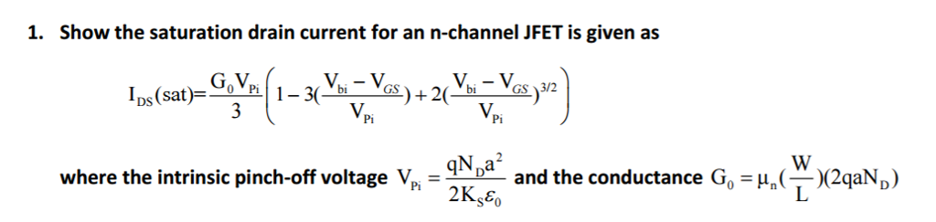 Solved Show the saturation drain current for an n-channel | Chegg.com