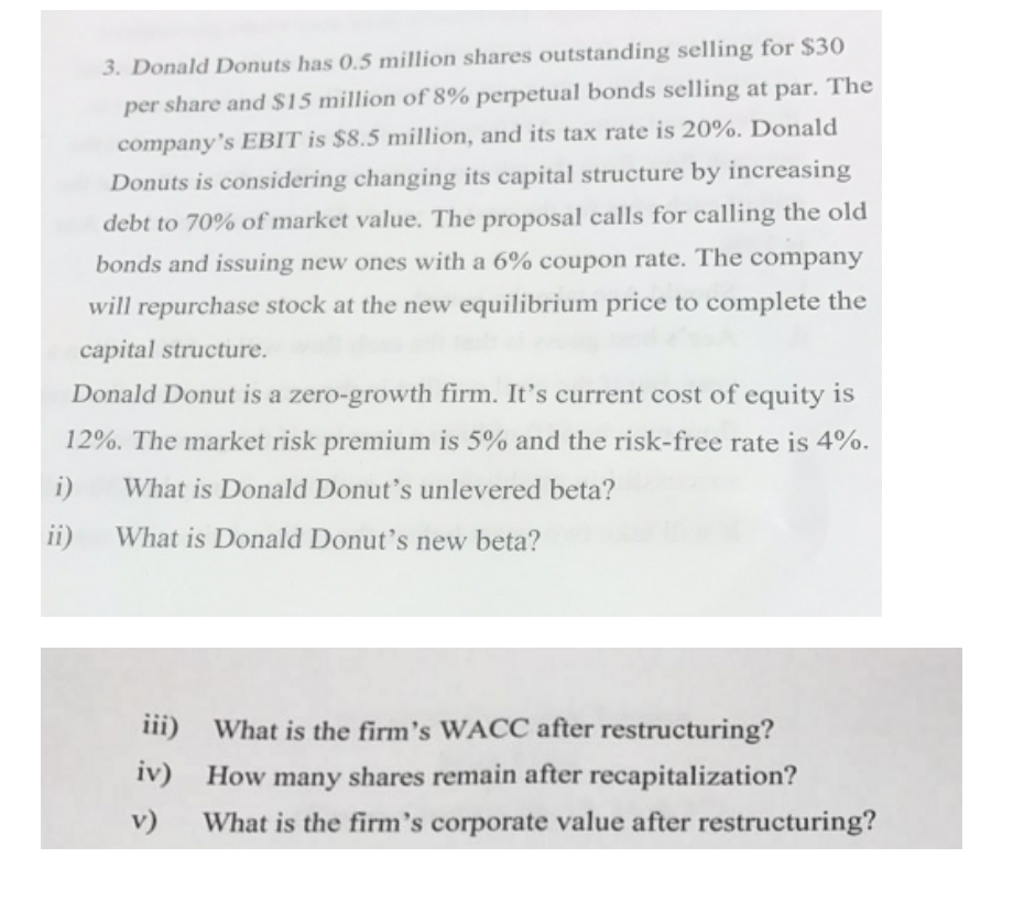 Solved 3 Donald Donuts Has O 5 Million Shares Outstanding Chegg