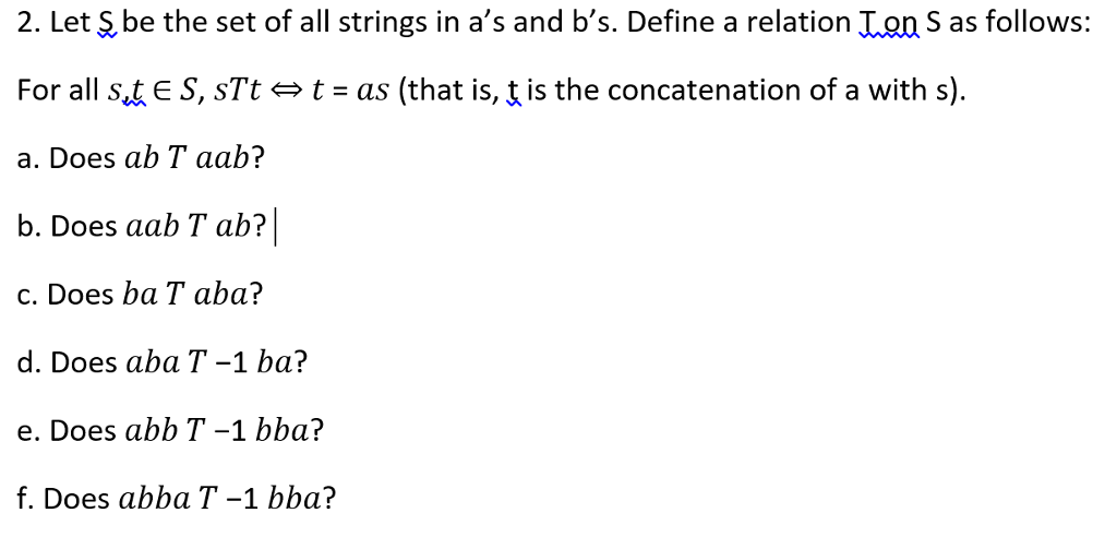 Solved Let S be the set of all strings in a's and b's. | Chegg.com