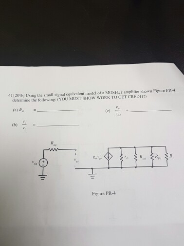 Solved 4) 120%) Using the small-signal equivalent model of a | Chegg.com