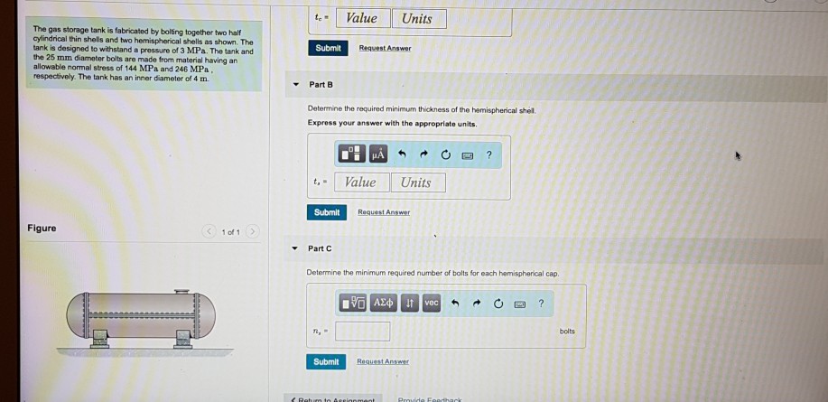 Solved ?) 2012 ( > The gas storage tank is fabricated by | Chegg.com