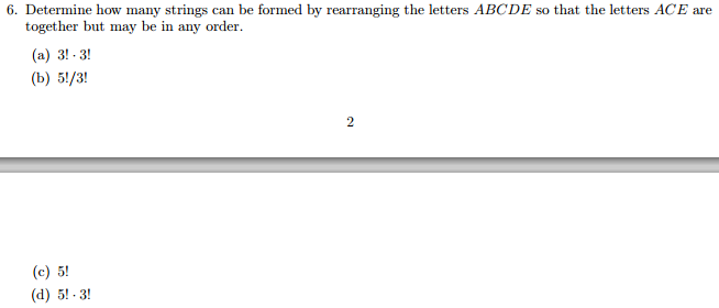 Solved Determine how many strings can be formed by | Chegg.com