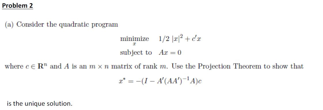 Solved Consider the quadratic program minimize 1/2|x|2^ + | Chegg.com