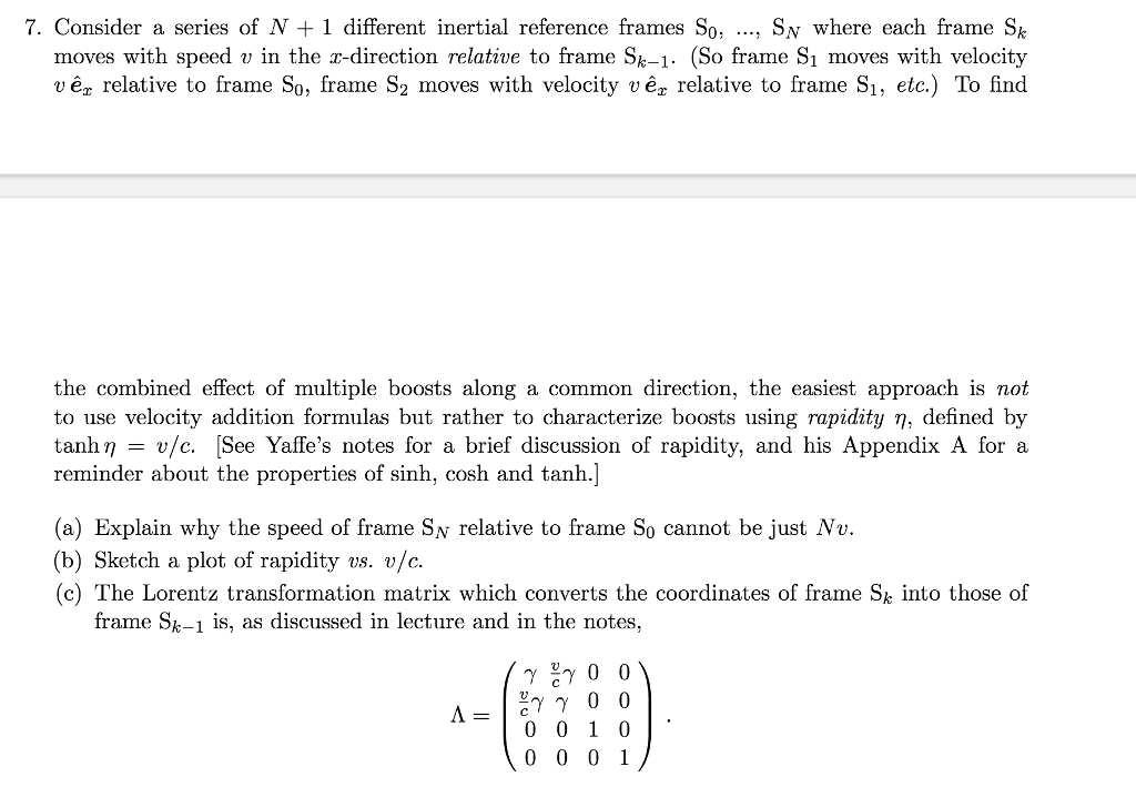 7. Consider a series of N 1 different inertial | Chegg.com