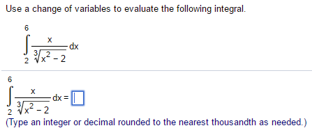 Solved Use a change of variables to evaluate the following | Chegg.com