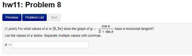 Solved hw11: Problem 8 Previous Problem List Next cosx 2 sin | Chegg.com