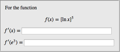Solved For the function f(x) = [ln x]5 Find the derivative | Chegg.com