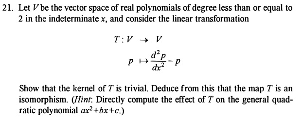 Solved 21. Let Vbe the vector space of real polynomials of | Chegg.com