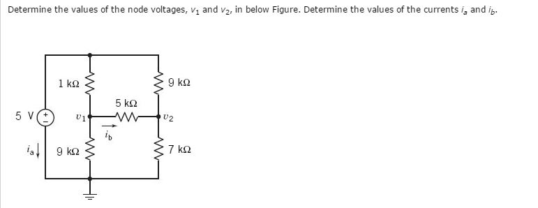 Solved Determine the values of the node voltages, v_1 and | Chegg.com Solved Determine the values of the node voltages, v_1 and | Chegg.com